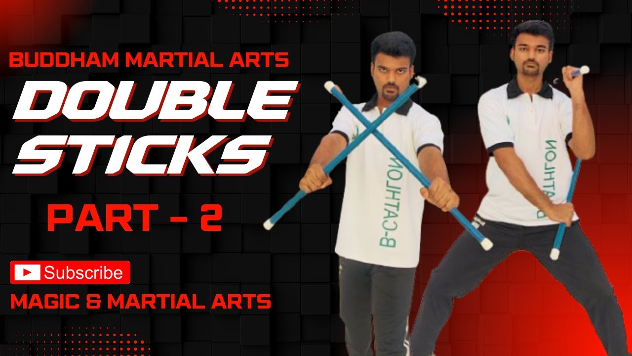 Double sticks for beginners Part-2 | New weapon in Buddham martial arts ...