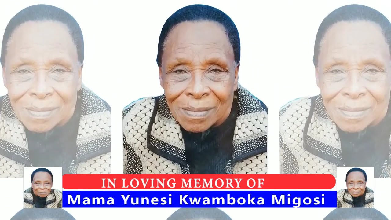 In loving Memory of Mama Yunesi Kwamboka Migosi - YouTube