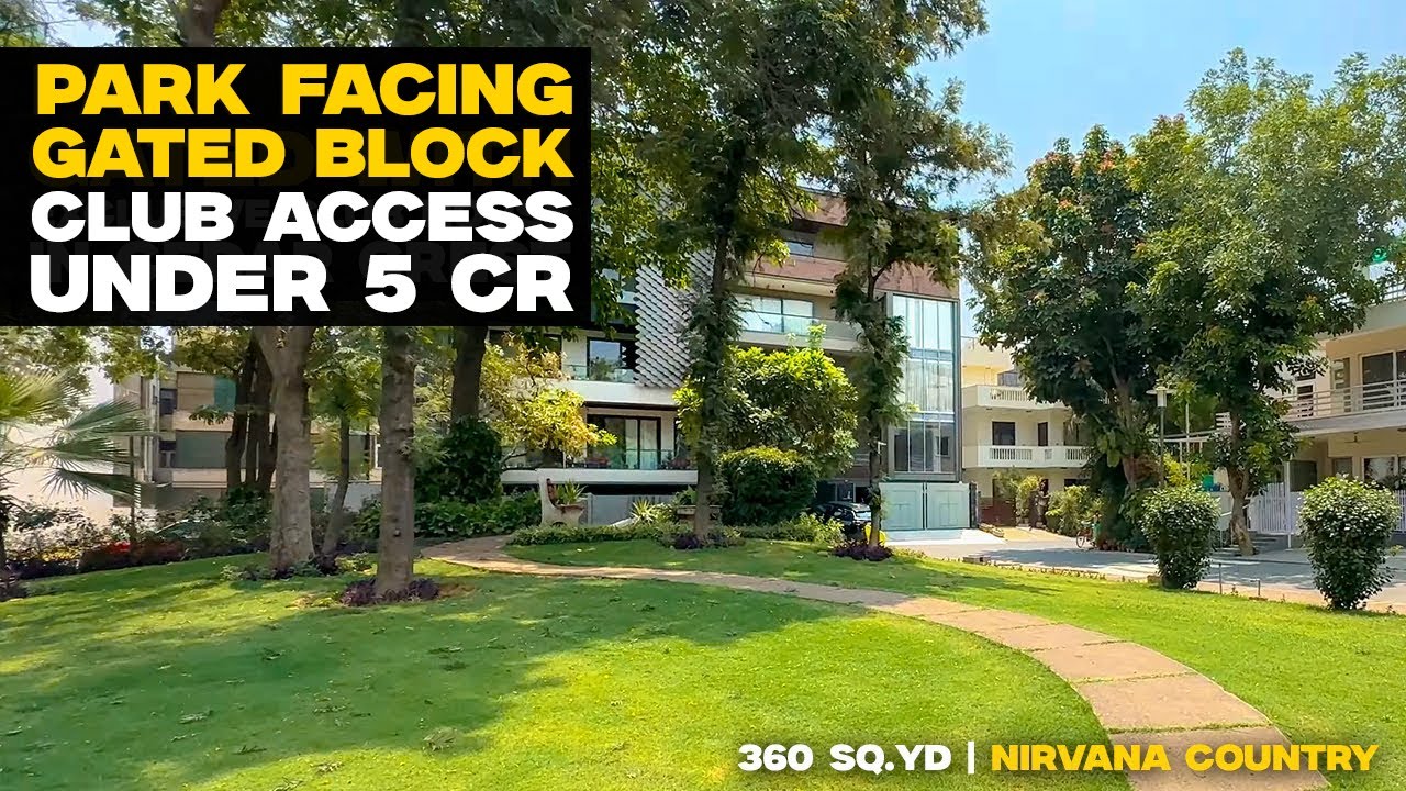 4 BHK Builder Floor in Gurgaon | Nirvana Country | Cedar Crest || Park ...