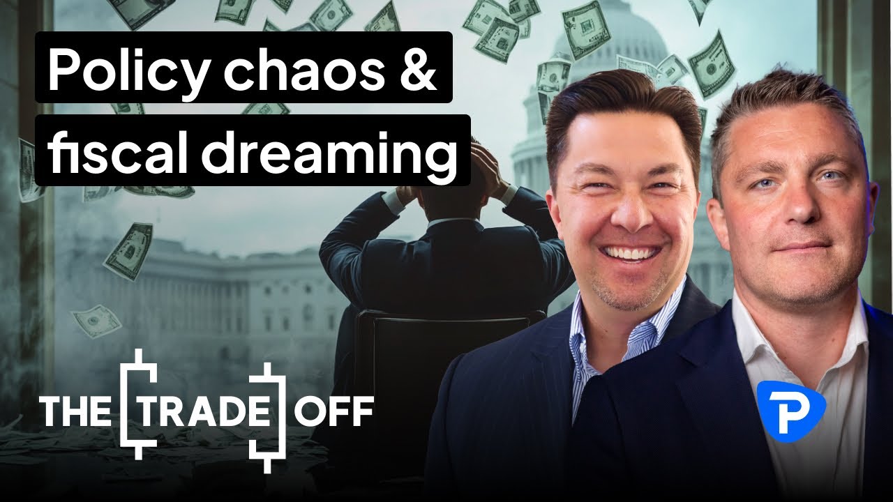 Policy chaos and fiscal dreaming | The Trade Off - YouTube