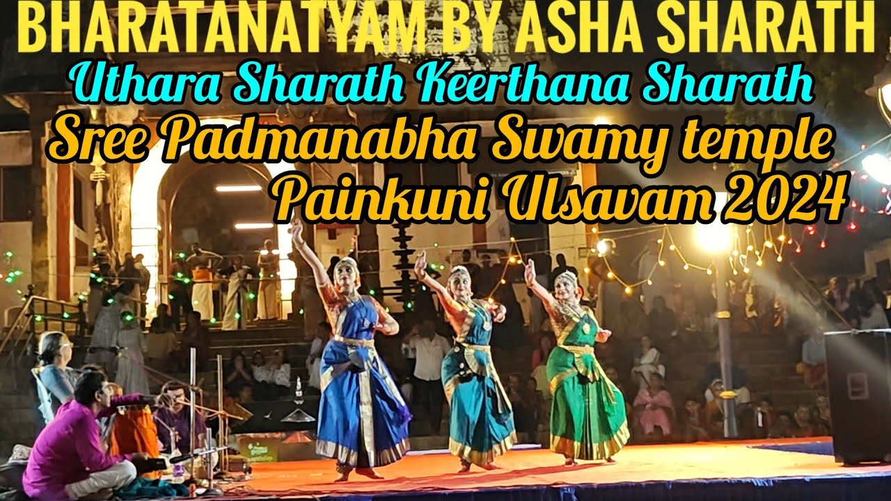 Bharatanatyam Asha Sharath Uthara Sharath Keerthi Sharath Swathi Kritis ...