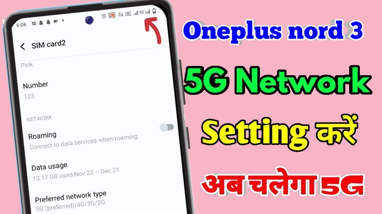 oneplus nord 3 5g network settings, oneplus nord 3 me 5g network nahi ...