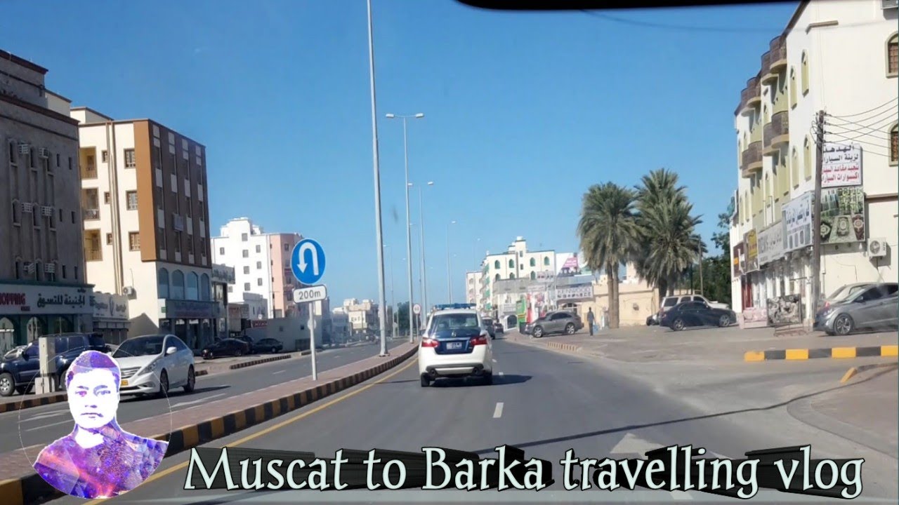 Muscat to Barka travelling vlog | | Mosharrf Muscat - YouTube