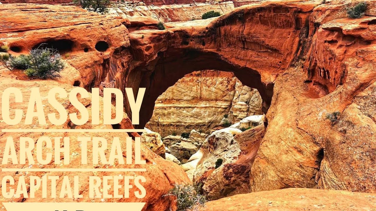 Cassidy Arch Trail at Capital Reefs National Park - YouTube