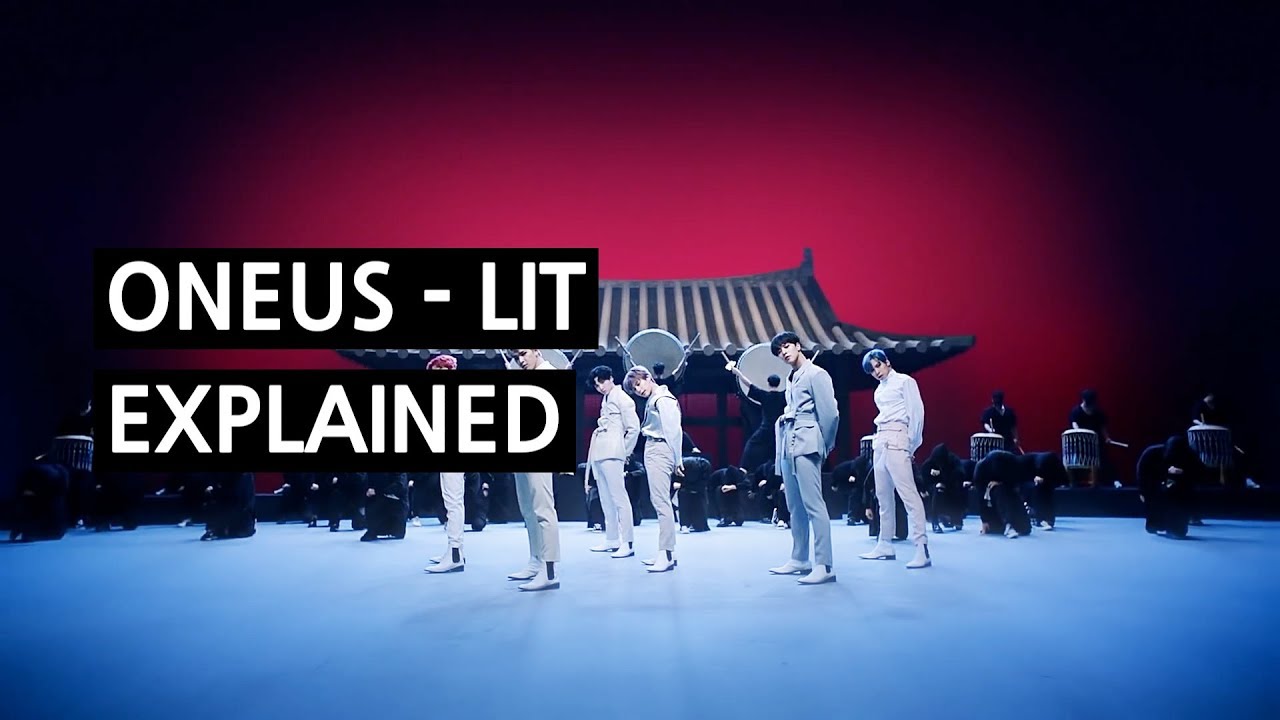 ONEUS - LIT Explained by a Korean (Understanding Korean Traditional ...