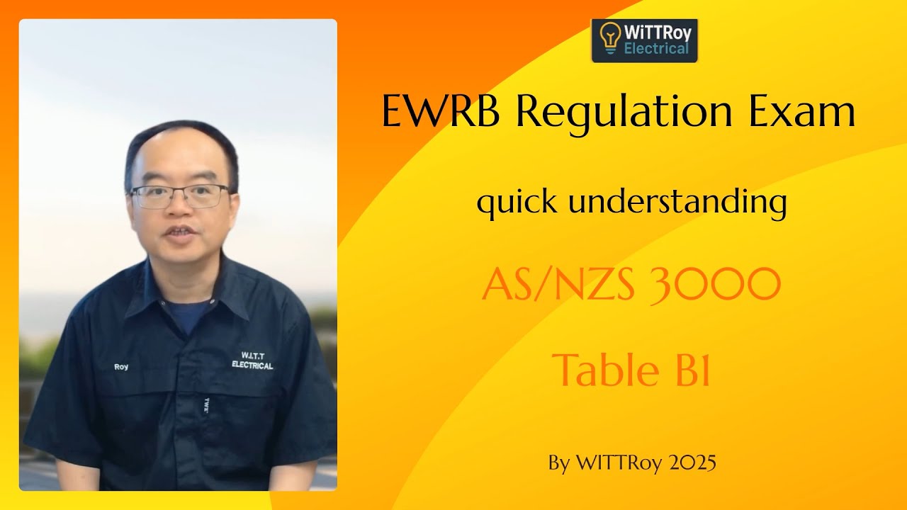Quick understanding Table B1 in AS/NZS 3000 #ewrb #EWRB Exam #EWRB ...