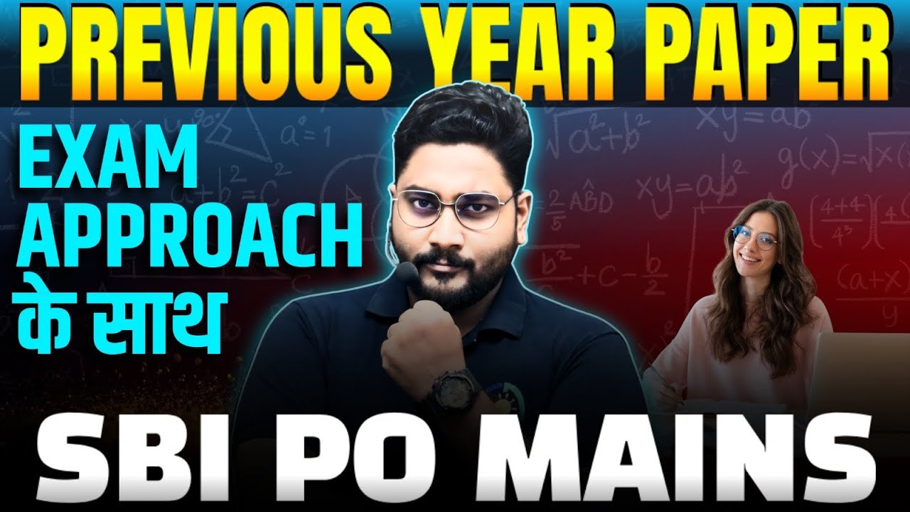 📌SBI PO Mains Previous Year Paper Breakdown with Exam Approach & Proven ...