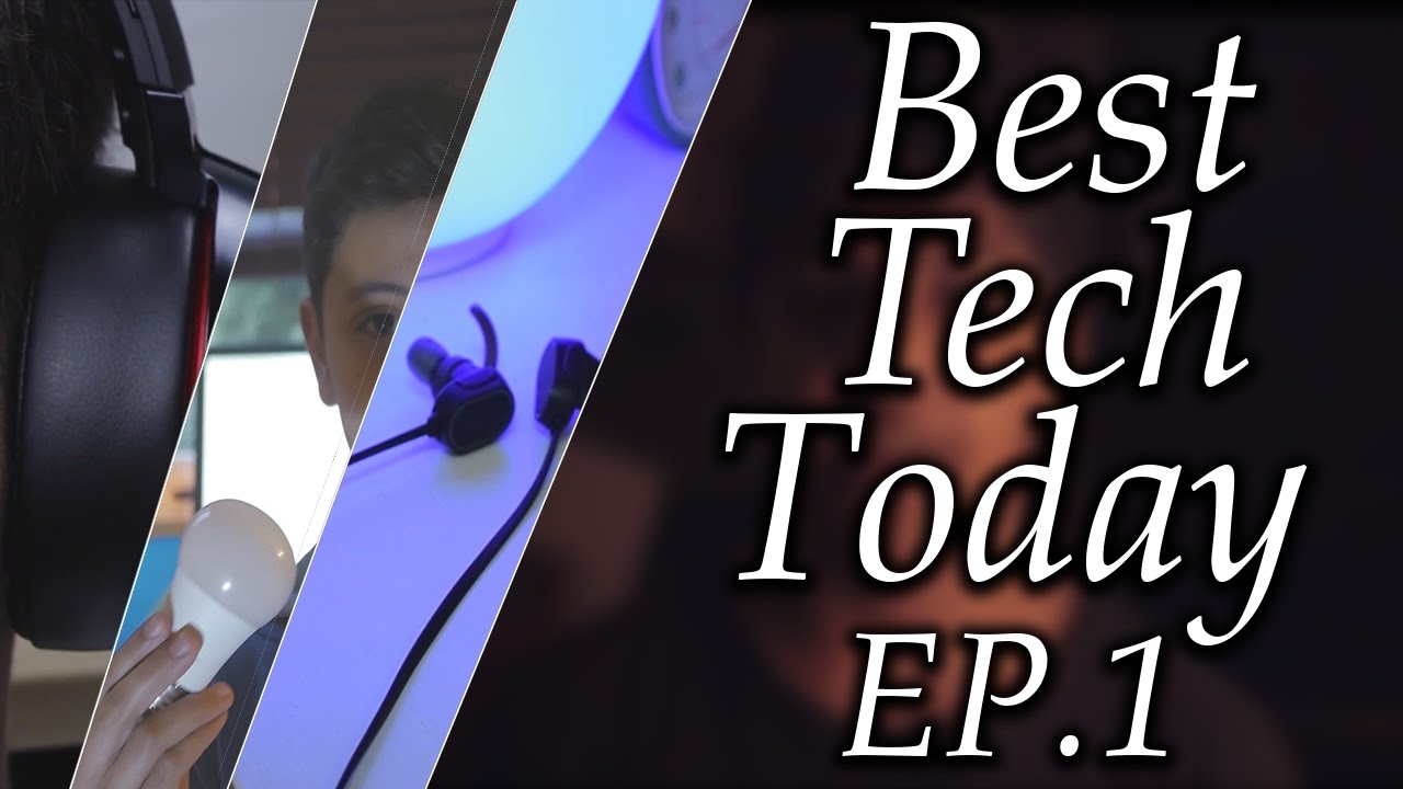 Best Tech Today - Episode 1 - YouTube