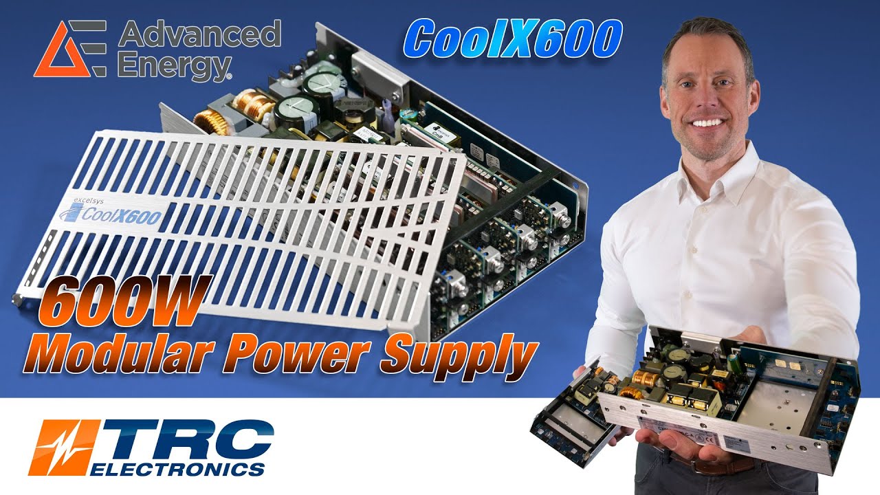 Excelsys COOLX600 Modular Power Supply by Advanced Energy - YouTube