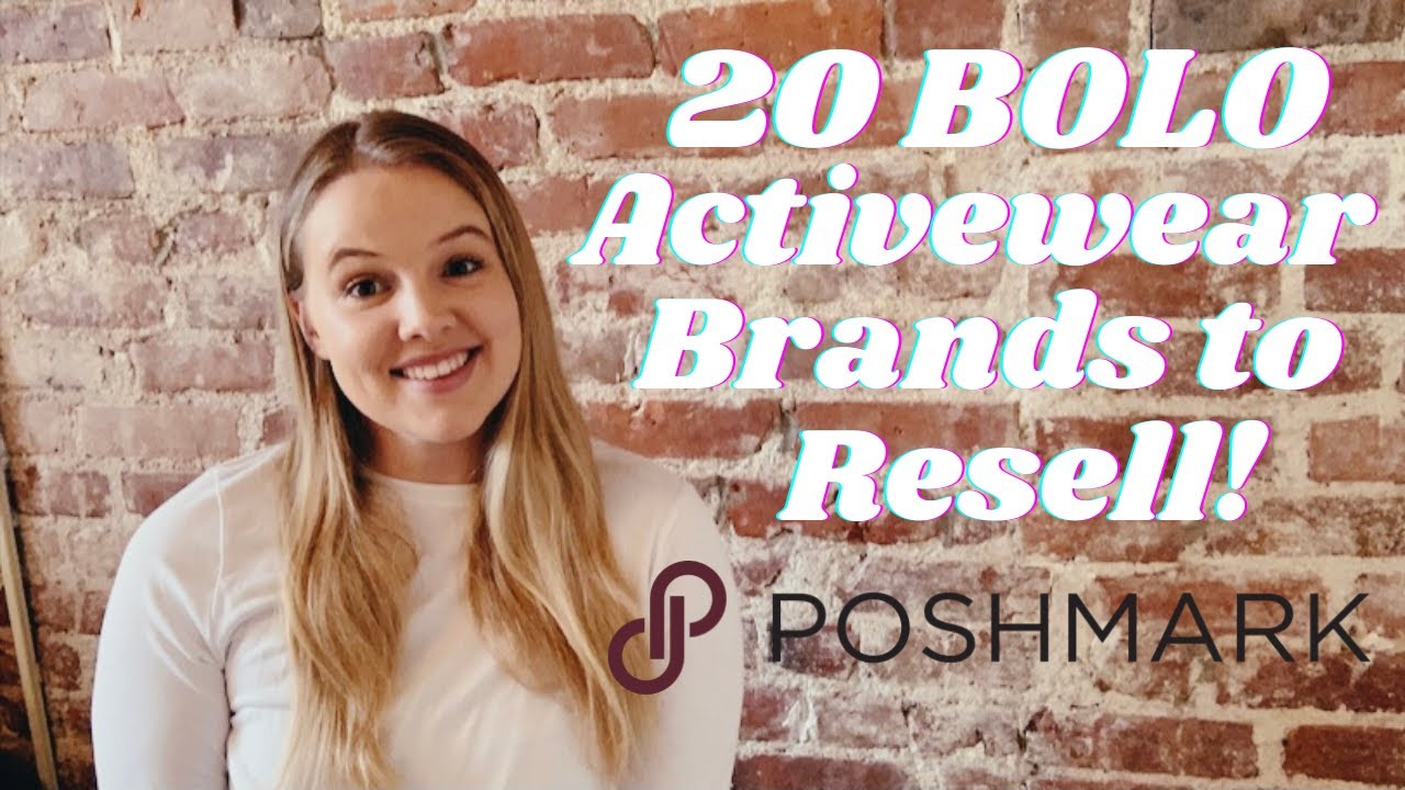 20 BOLO Activewear Brands to Resell on Poshmark in 2021 - YouTube
