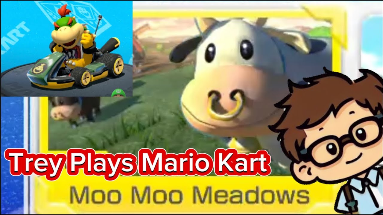 Trey Plays Mario Kart 8 - REVIEW of MOO MOO MEADOWS - YouTube