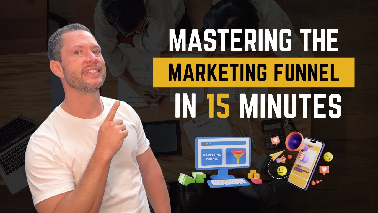 Mastering the Market Funnel A Step by Step Complete Guide - YouTube
