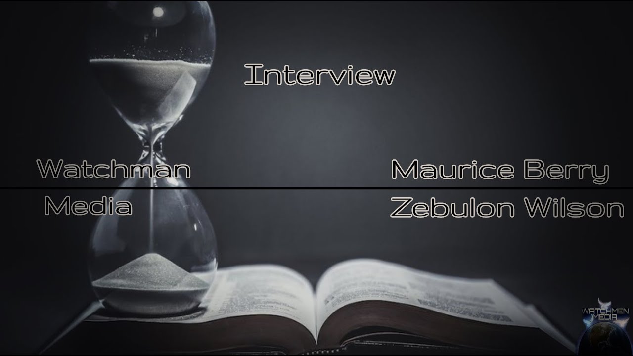 WatchmenMedia: Round-Table Interview. | Pastor Maurice Berry & Zebulon ...
