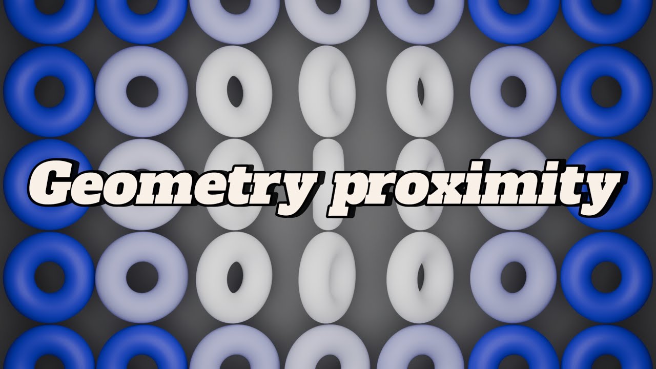 Геометрические ноды в Blender. Node Geometry proximity или ...