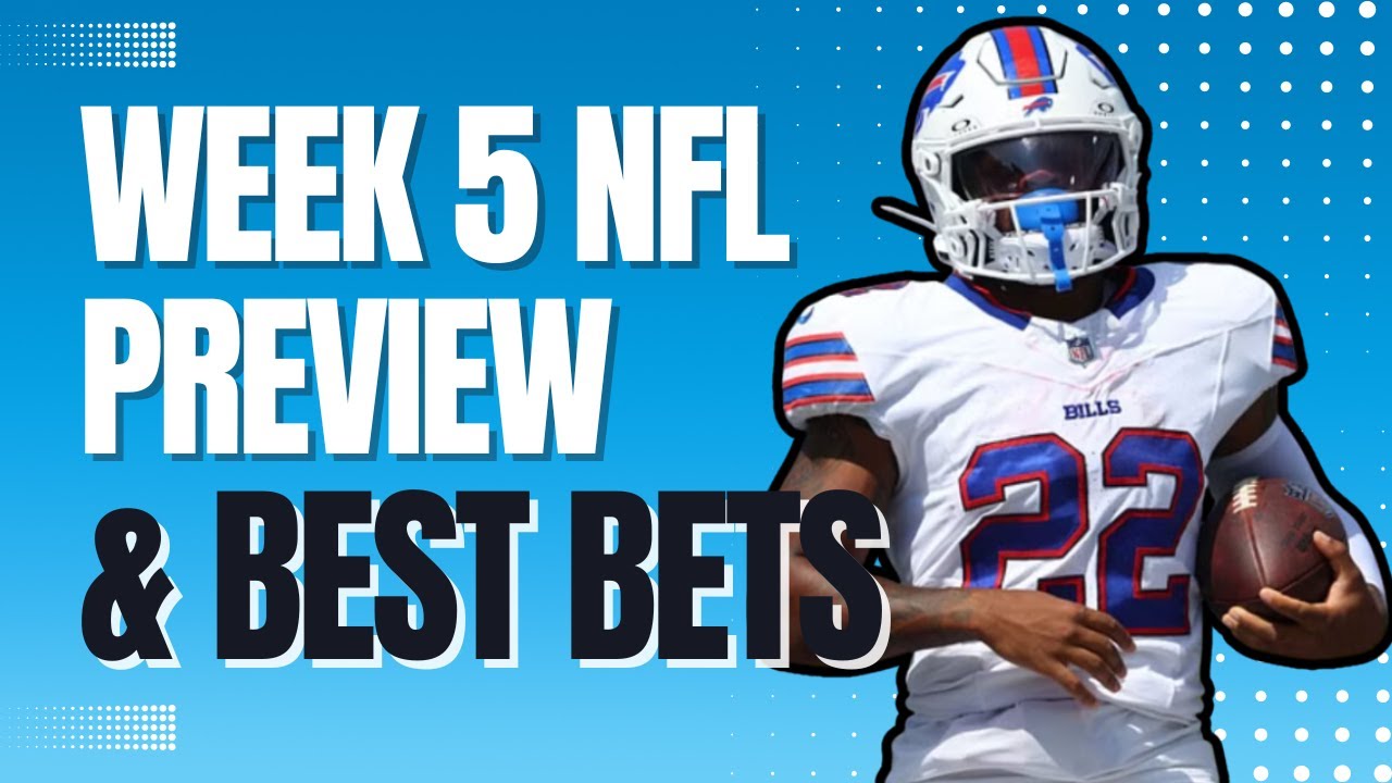 NFL Week 5 Preview & Best Bets - YouTube