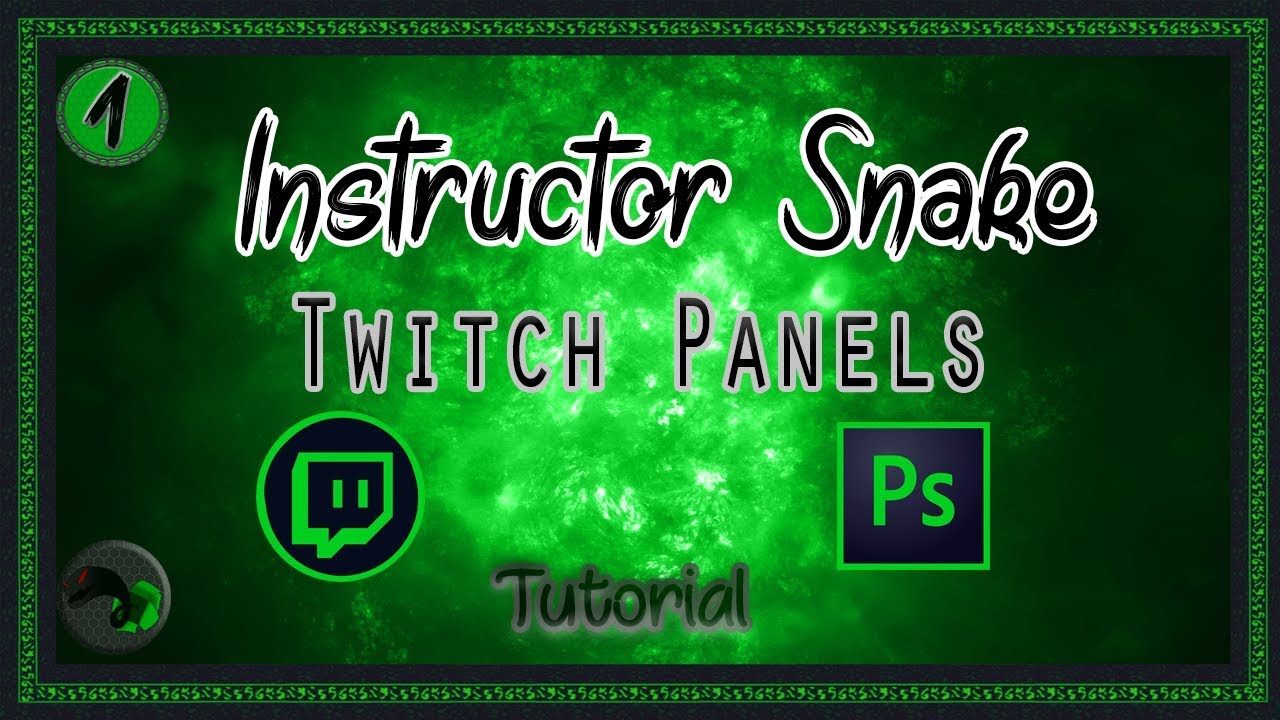 Instructor Snake: Twitch Panels Tutorial - YouTube