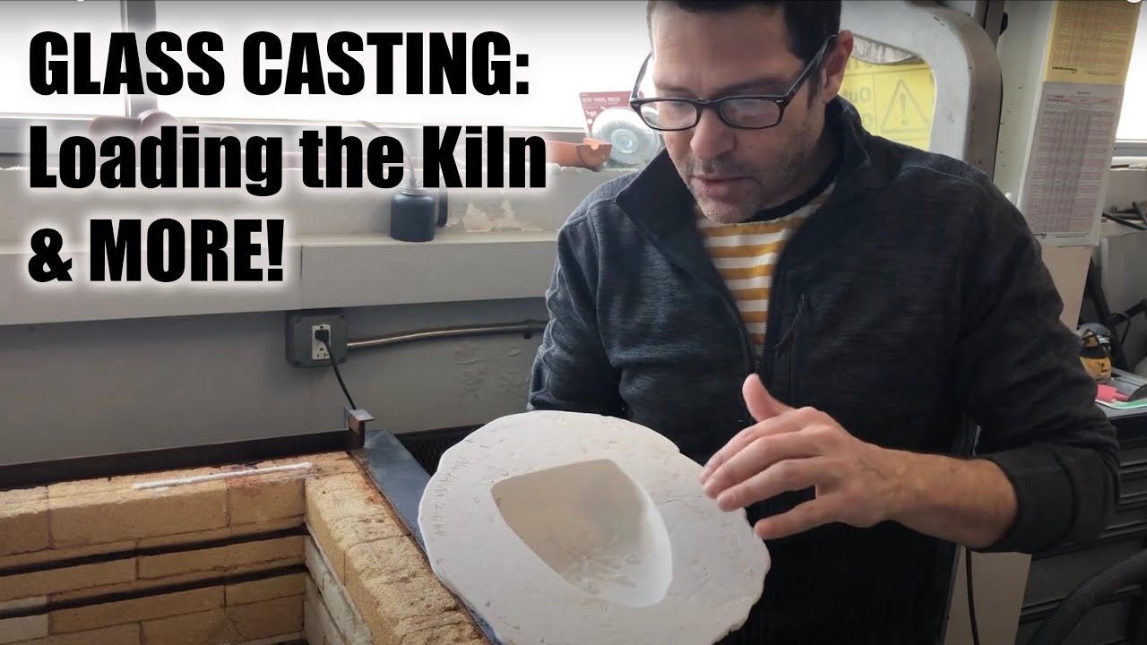 Glass Casting: Loading the Kiln Properly & MORE. - YouTube