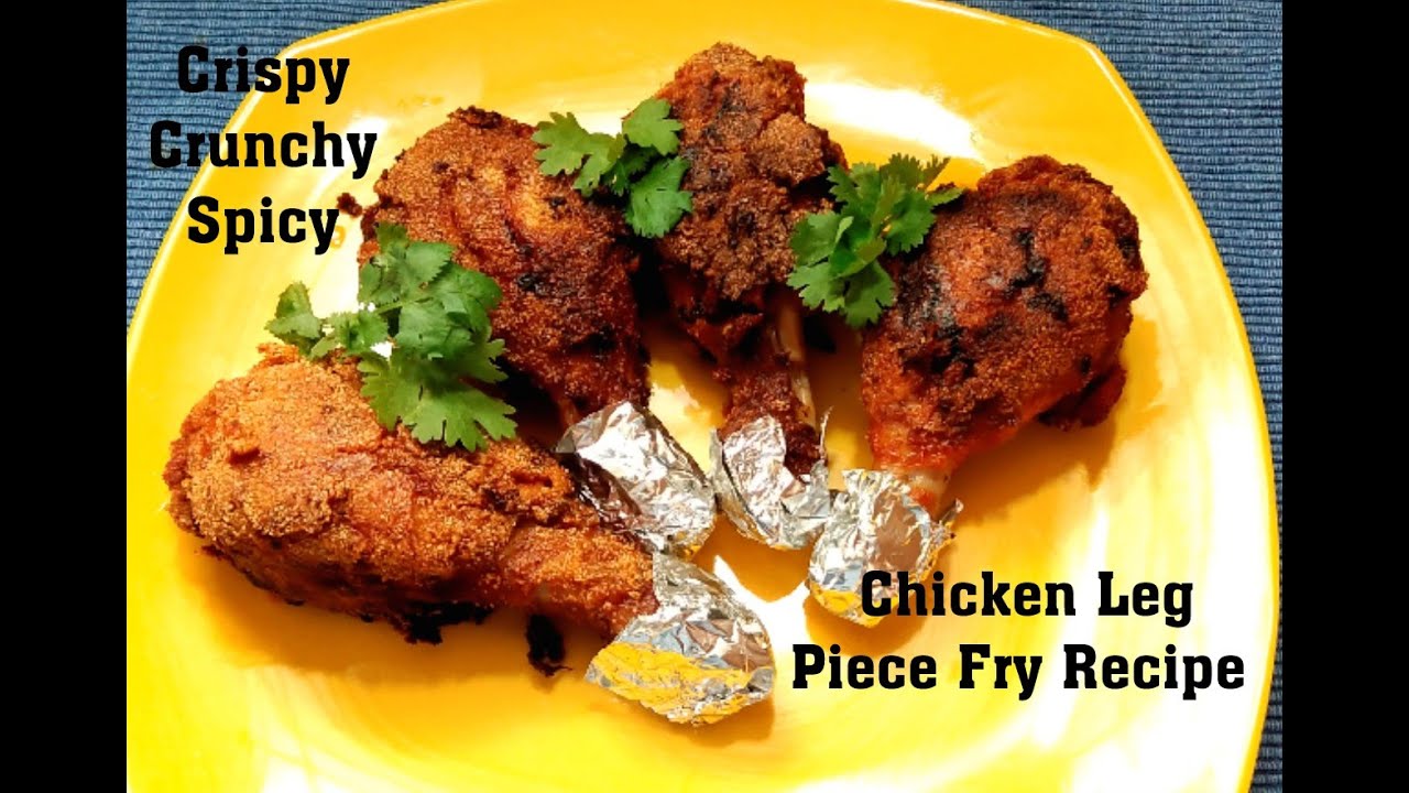 Chicken Leg Piece Fry| Chicken Legs Fry| Chicken Starters| Chicken ...