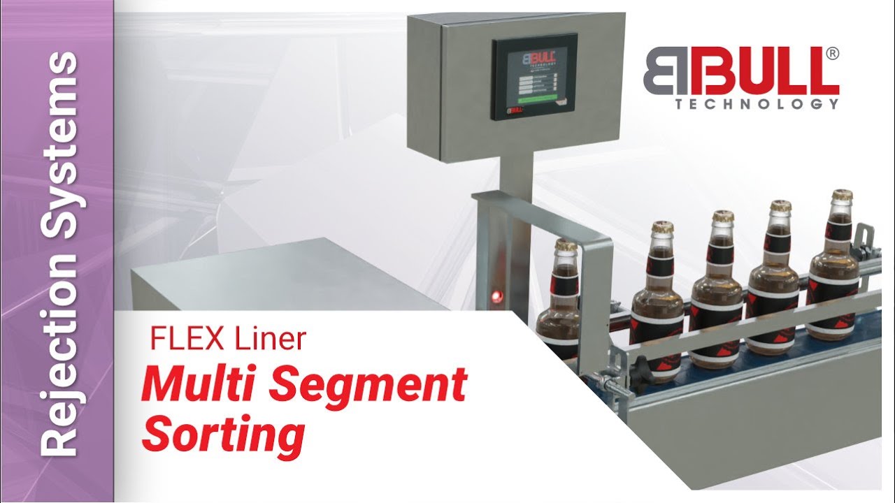 BBULL FLEX LINER | Automated rejection system for bottles, cans and ...