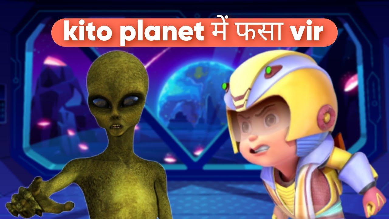 Vir: The Robot Boy | Kito Planet Me Phasa Vir! | kids Cartoon | Hindi ...