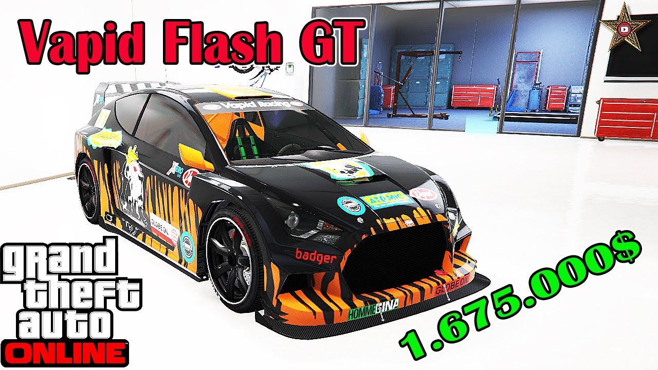 GTA ONLINE - VAPID FLASH GT НОВЫЙ СПОРТКАР (ТЮНИНГ И ОБЗОР) - YouTube