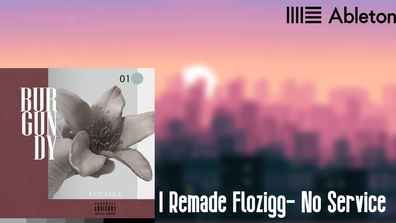 I Remade Flozigg- No Service - YouTube