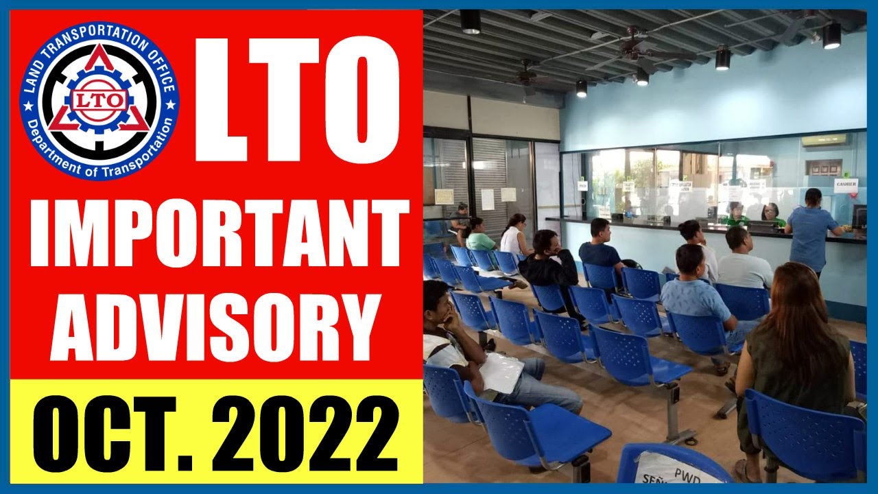 LTO NEW ADVISORY NA DAPAT MONG MALAMAN NGAYONG OCTOBER 2022 - YouTube