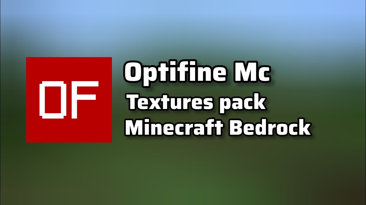 Optifine Mc texture pack for Minecraft Bedrock 1.21+ [Showcase] # ...