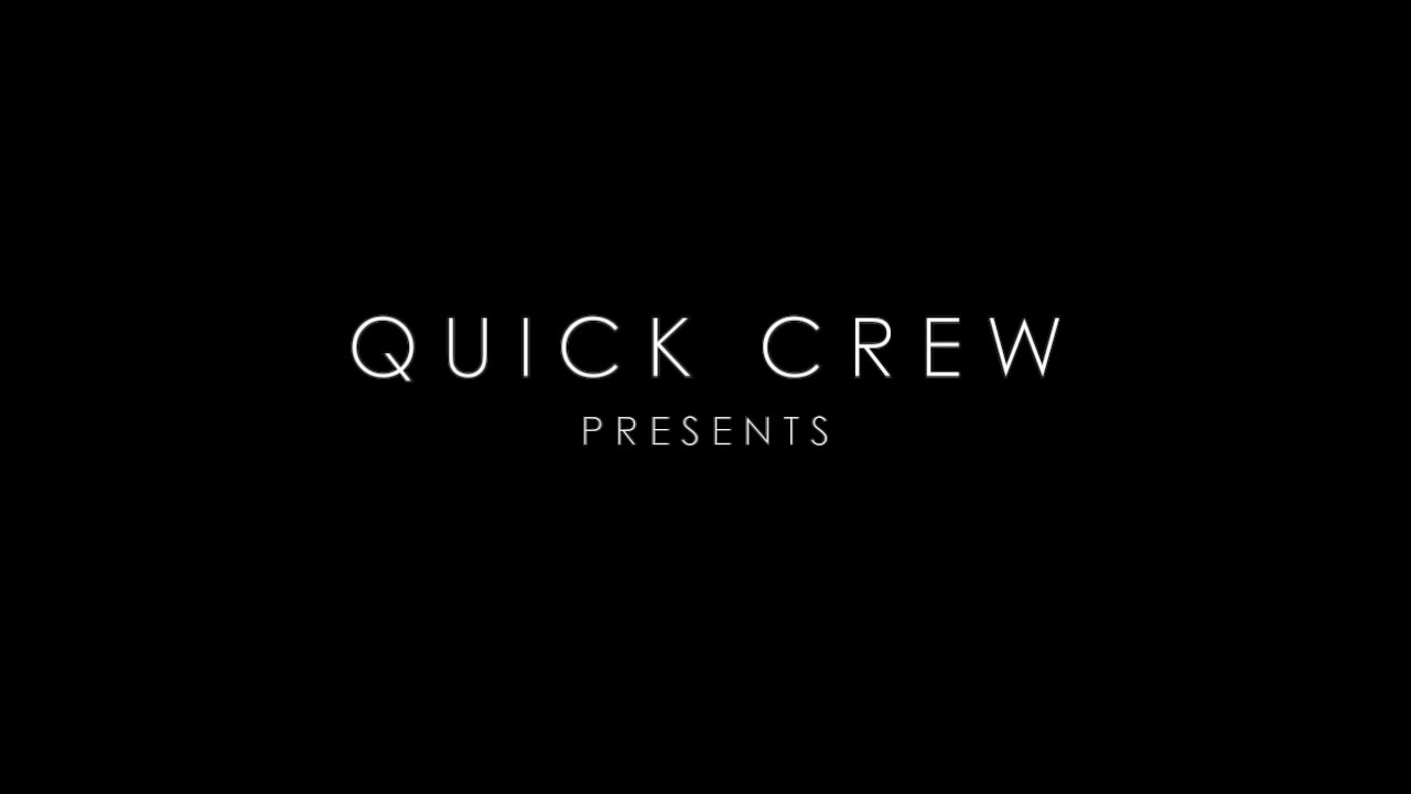 Quick crew - YouTube