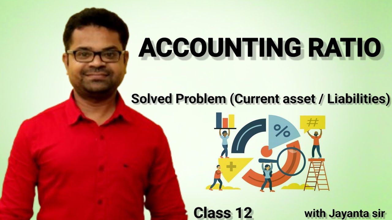 Current | Quick | Ratio | class 12 | Accountancy #hs - YouTube