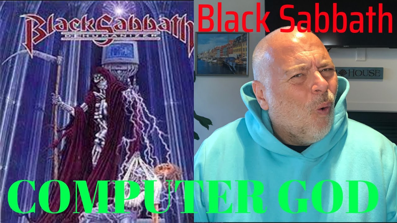 Black Sabbath ! Computer God ! Reaction, #Blacksabbath, #Computergod, # ...