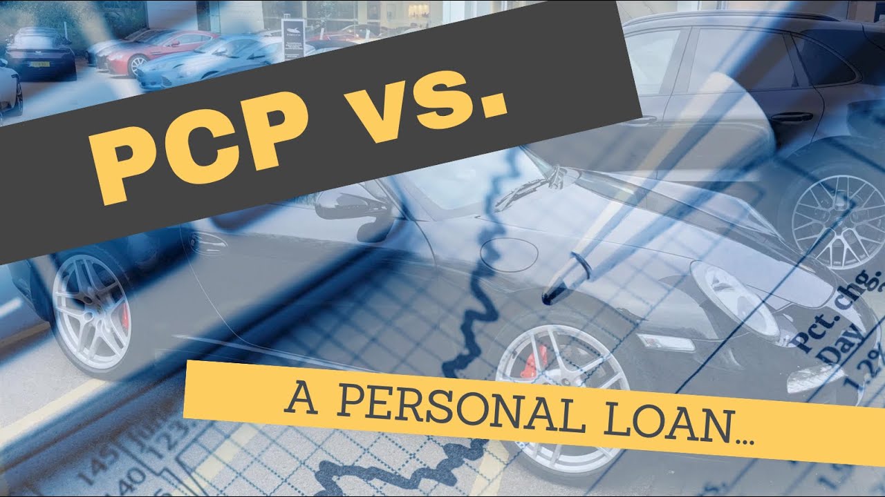 PCP vs PERSONAL LOAN EXAMPLE - YouTube
