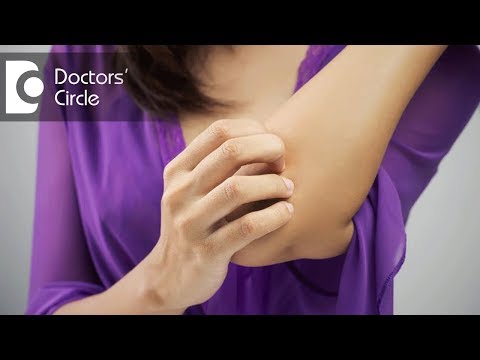 Causes of generalized itching without rash - Dr. Rashmi Ravindra