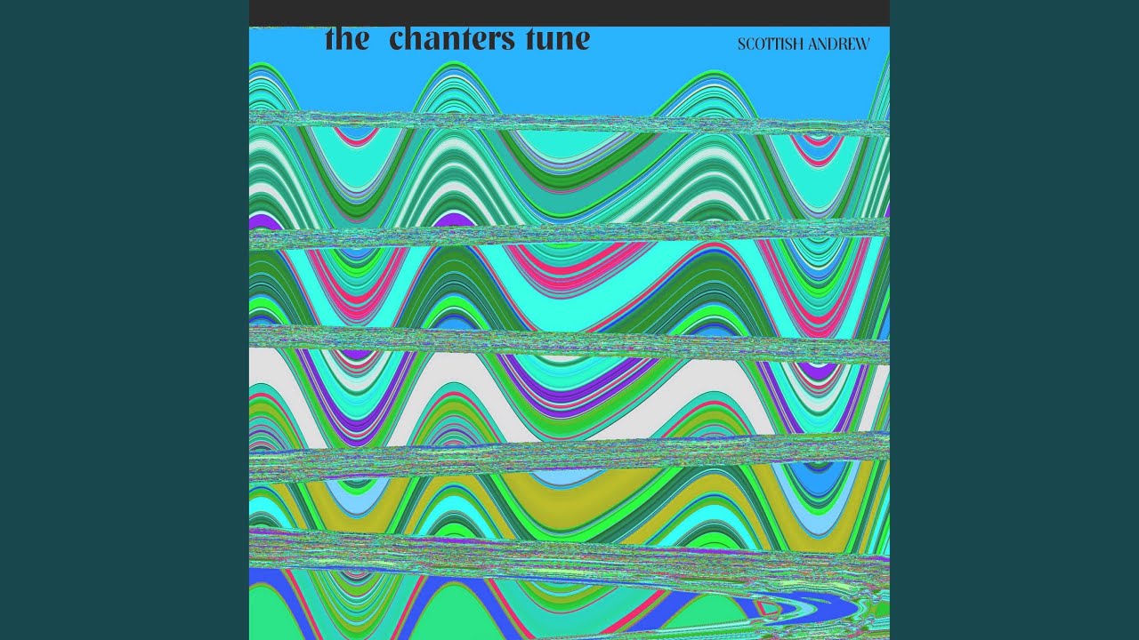 The Chanters Tune - YouTube Music