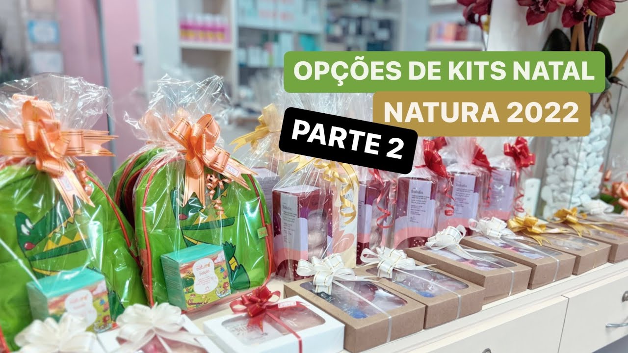 Opções de Kits Natal Natura 2022 - parte 2 - YouTube