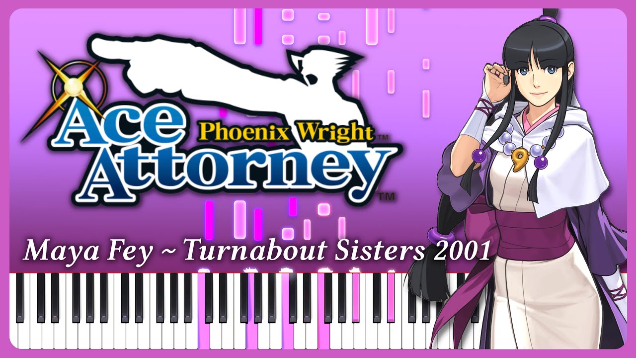 Maya Fey ~ Turnabout Sisters Theme 2001 - Phoenix Wright: Ace Attorney ...