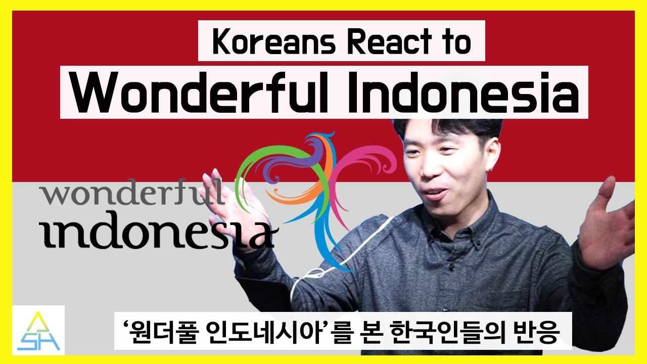 Koreans React to Wonderful Indonesia : Visual Journey [ASHanguk] - YouTube