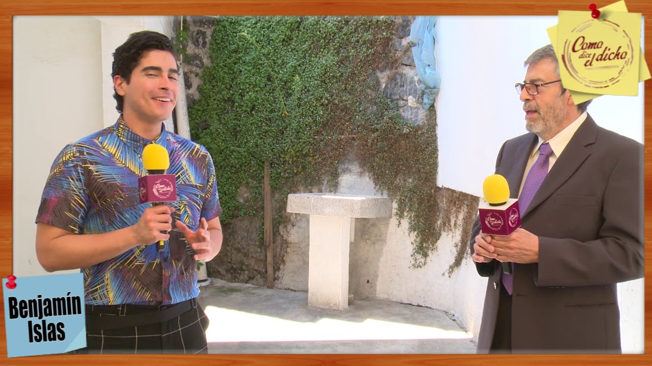 ENTREVISTA BENJAMIN ISLAS COMO DICE EL DICHO - YouTube
