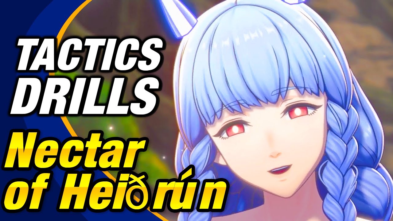 Fire Emblem Heroes - Tactics Drills: Skill Studies 241: Nectar of ...