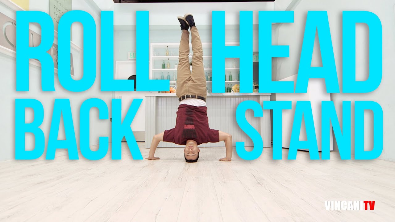 How to Breakdance | Rollback to Headstand | Beginner's Guide - YouTube
