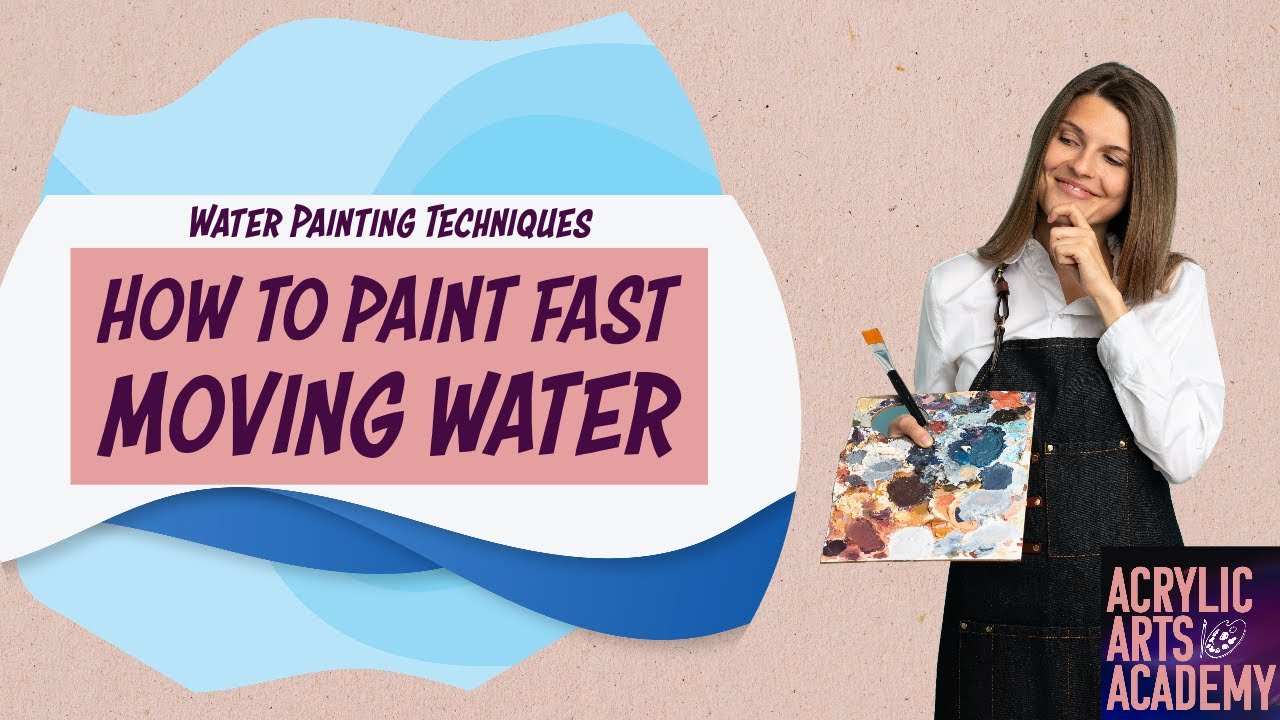 Painting Water With Acrylics Create Realistic FastMoving Water - YouTube