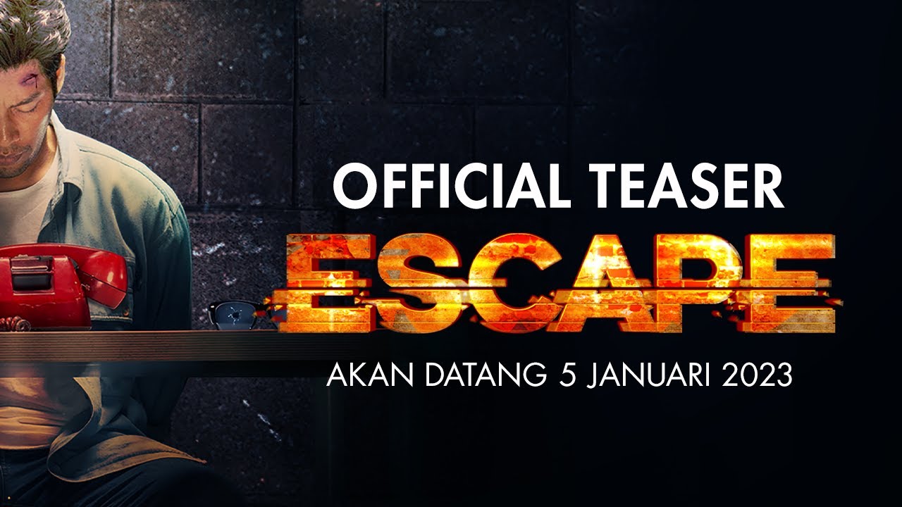 Filem ESCAPE - Official Teaser Trailer - YouTube