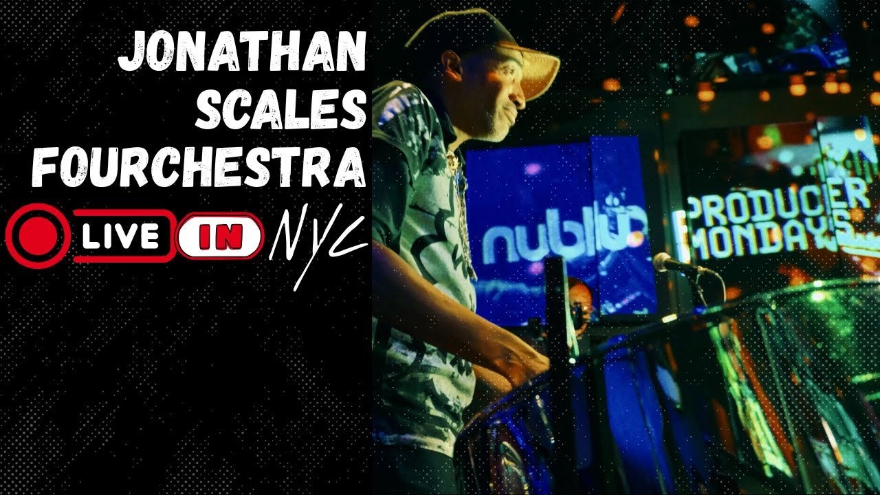 Jonathan Scales Fourchestra // LIVE in NYC (Producer Mondays at NuBlu) - YouTube