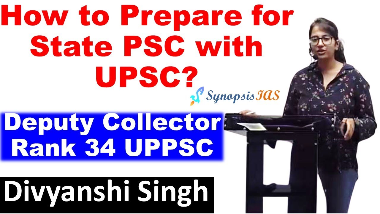 How to prepare for State PCS along with UPSC and vice versa | Divyanshi ...