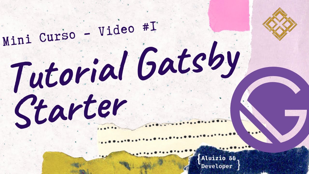 Video #1 - Introdução ao Gatsby - Aprenda a Criar Sites Profissionais ...