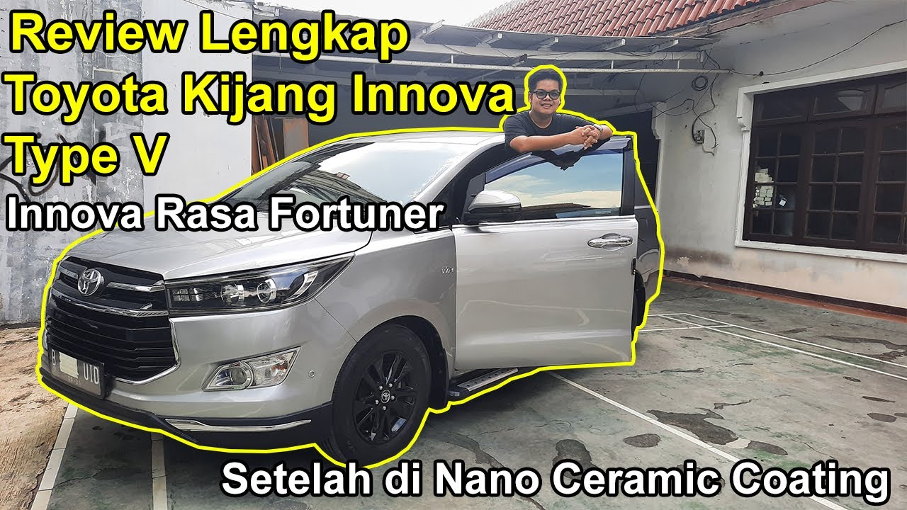Review Toyota Innova Reborn Type V Full Upgrade dan Modif Jadi Type Q ...
