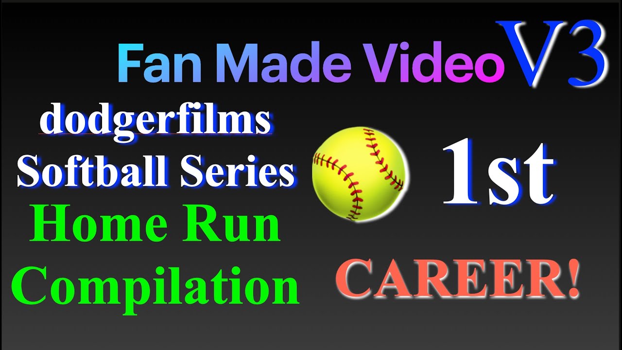 First Career Home Runs (@dodgerfilms Softball Series) [V3] - YouTube