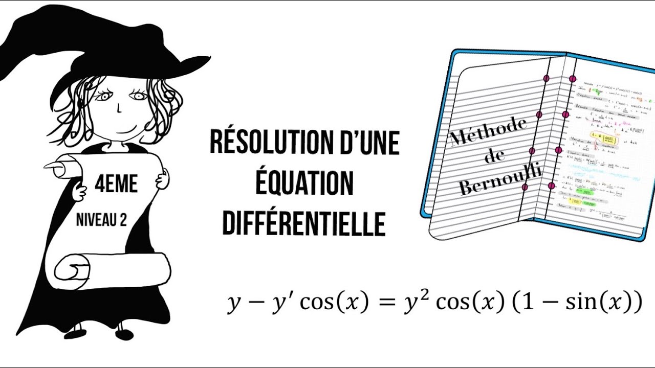 Résolution d’une équation différentielle selon la méthode de Bernoulli ...
