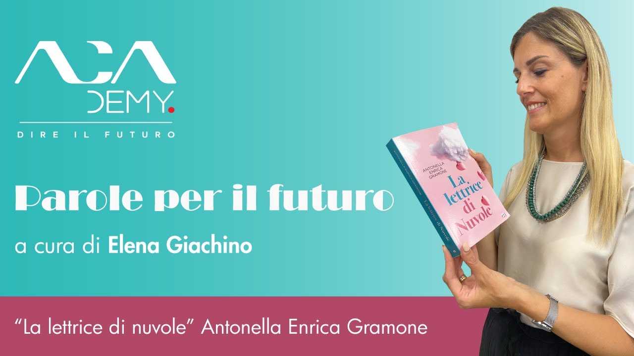 📘 La lettrice di nuvole - Antonella Enrica Gramone | 📚 Parole per il ...