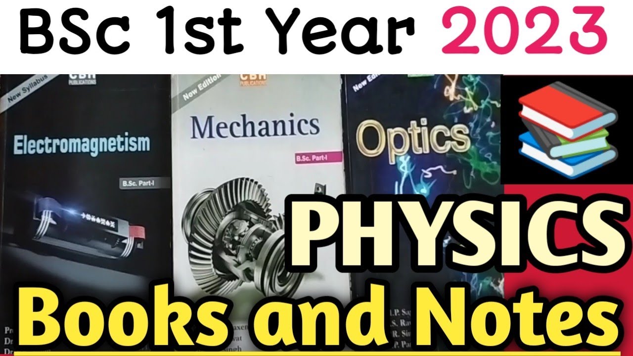 BSc 1st Year Physics Books and Notes for All Paper 2023 - YouTube